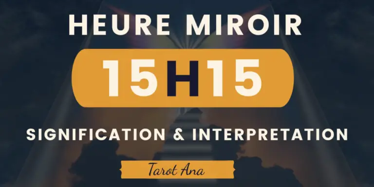 Signification Heure Miroir 15h15 - Votre interprétation gratuite
