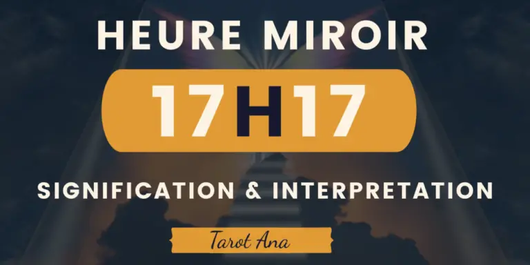 Signification Heure Miroir 17h17 - Votre interprétation gratuite